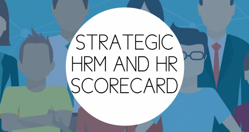 Training Strategic HRM and The HR Scorecard| CI Training